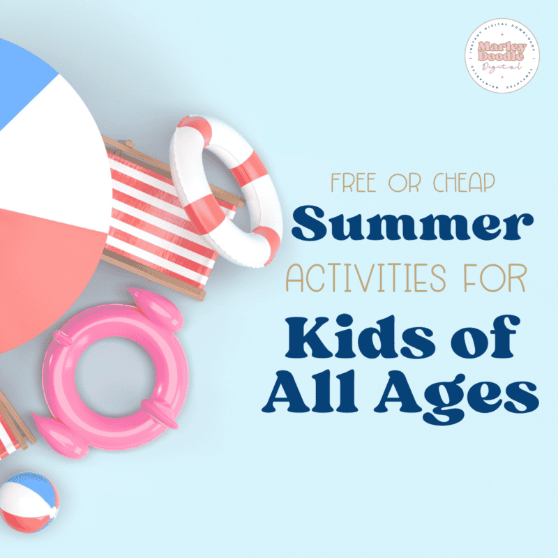 52 Best Free or Cheap Activities for Kids To Do This Summer - Marley ...