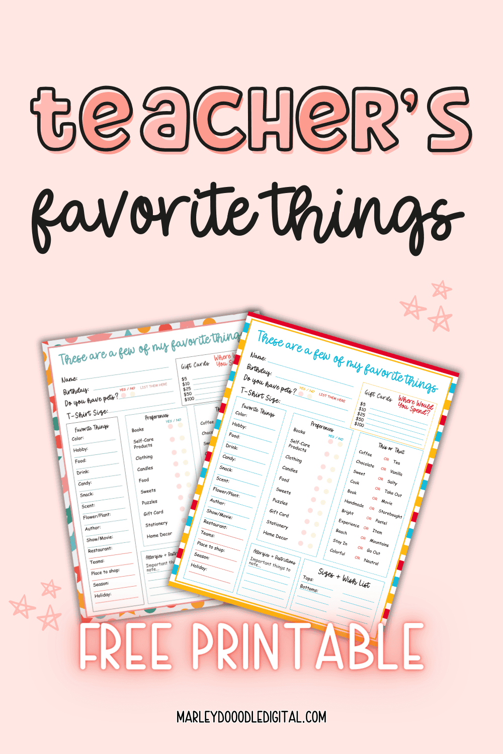 2 Cute Free Teacher Favorite Things Printable Questionnaires - Marley ...
