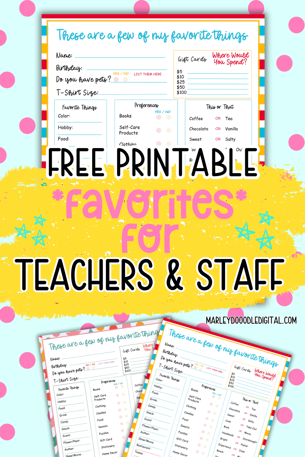 2 Cute Free Teacher Favorite Things Printable Questionnaires - Marley ...