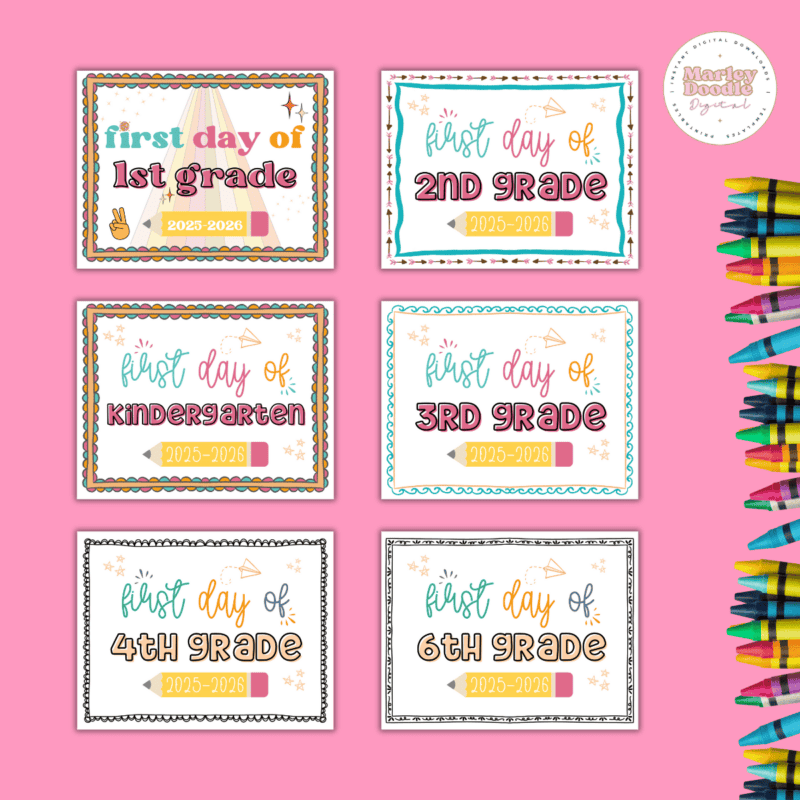 2025-2026 Free Printable First Day of School Signs - Marley Doodle Digital