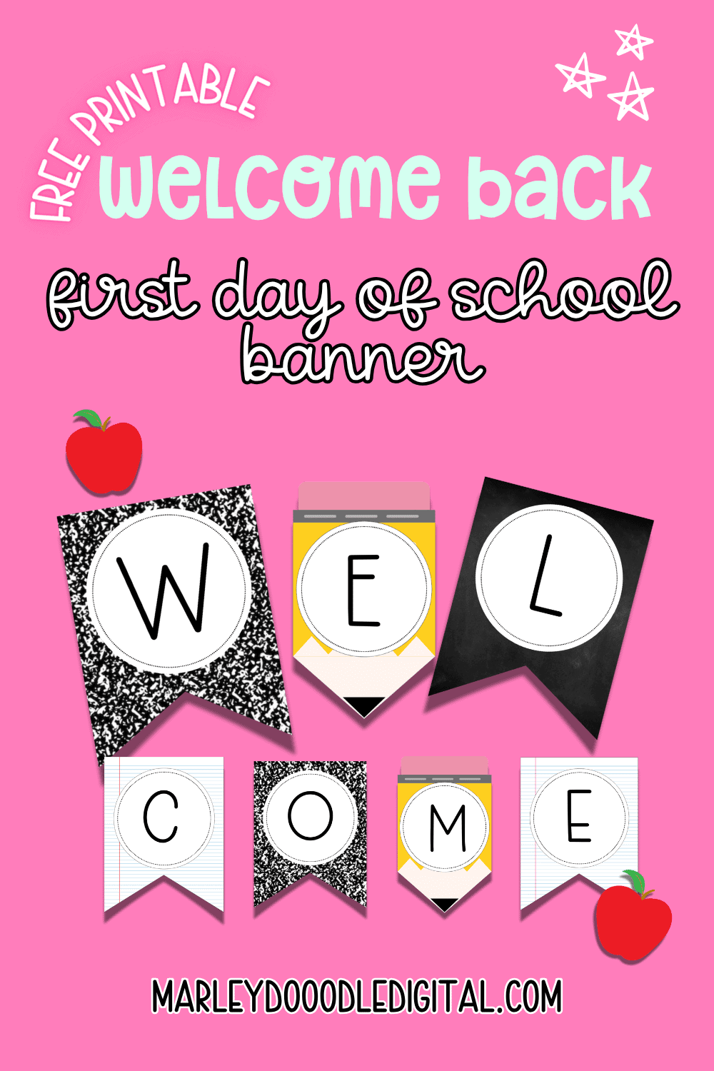 Printable Welcome Back to School Banner (Free!) - Marley Doodle Digital