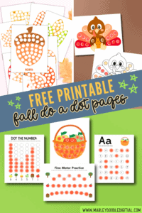 11 Cute and Free Fall Do-A-Dot Printables for Kids - Marley Doodle Digital
