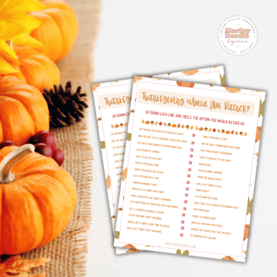 Free Printable Thanksgiving Would You Rather Questions Game - Marley ...