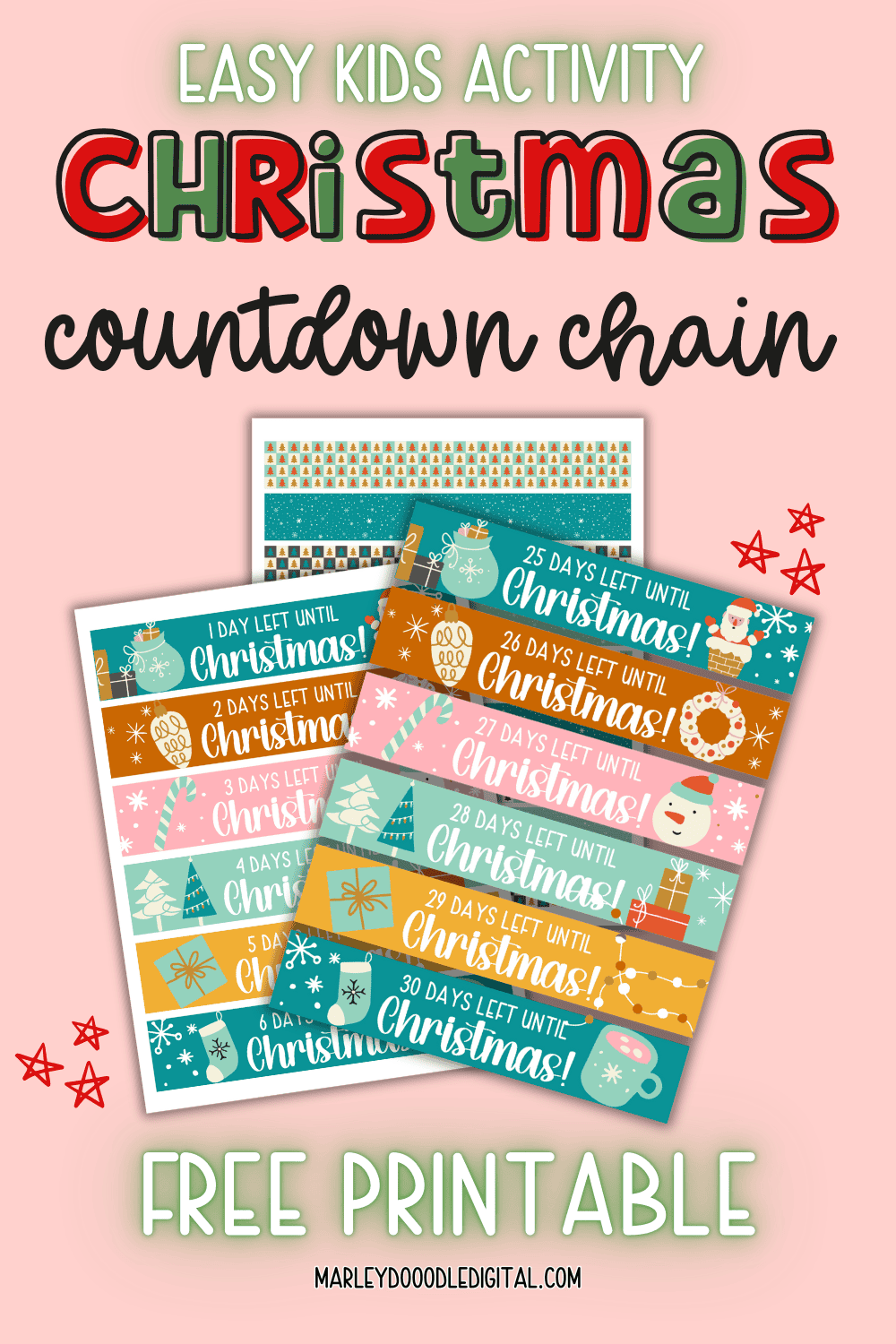 Easy and Fun Christmas Countdown Paper Chain -Free Printable - Marley ...