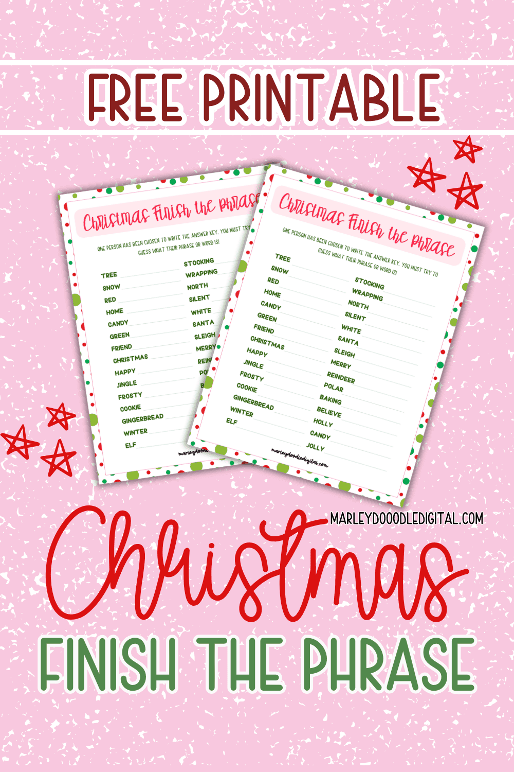 Fun Christmas Finish the Phrase Game (Free Printable!) - Marley Doodle ...