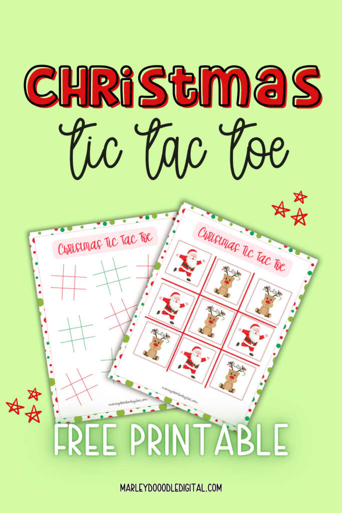 Free Printable Kids Christmas Tic Tac Toe Game (2 Versions!) - Marley ...