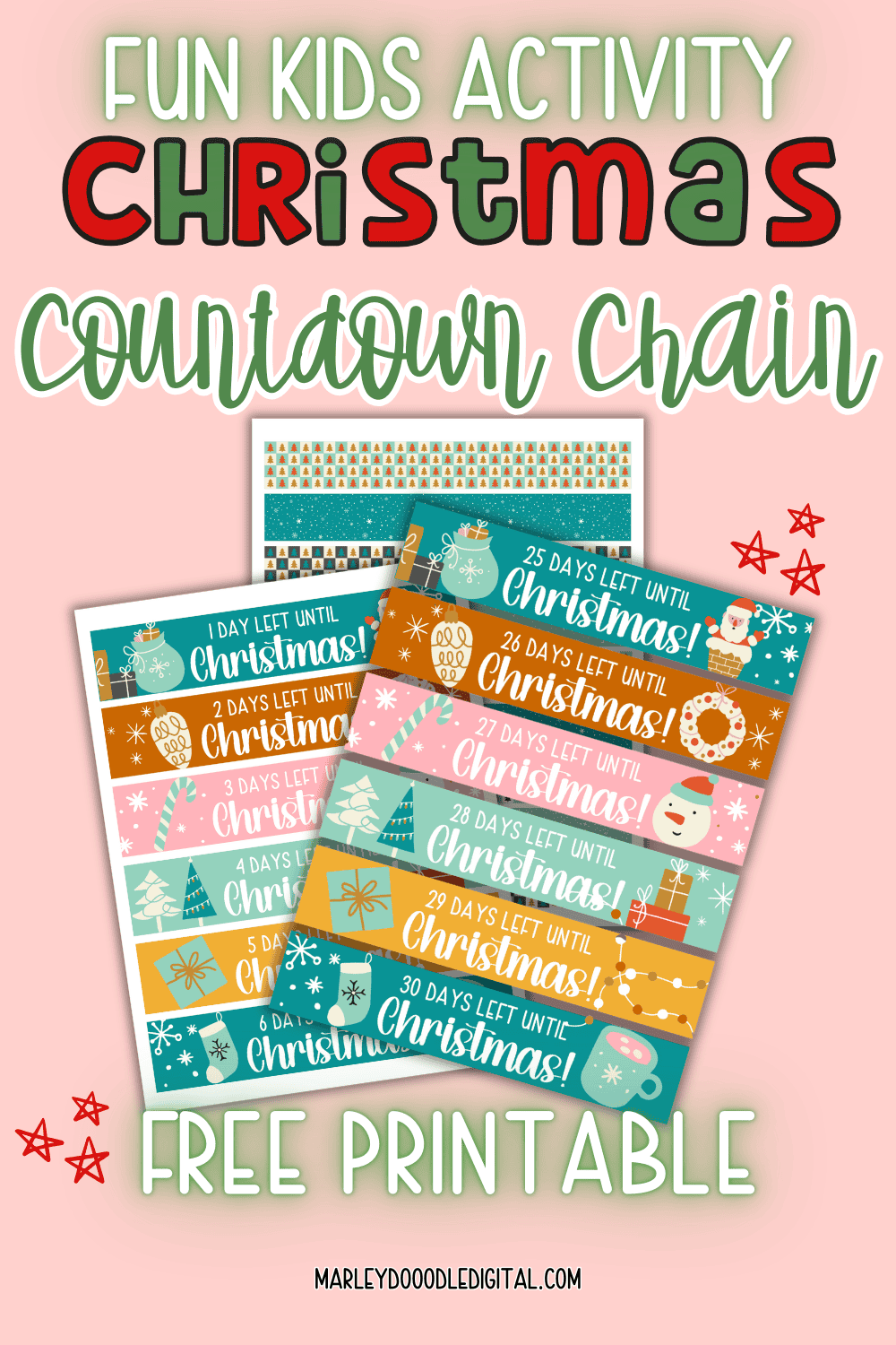 Easy and Fun Christmas Countdown Paper Chain -Free Printable - Marley ...