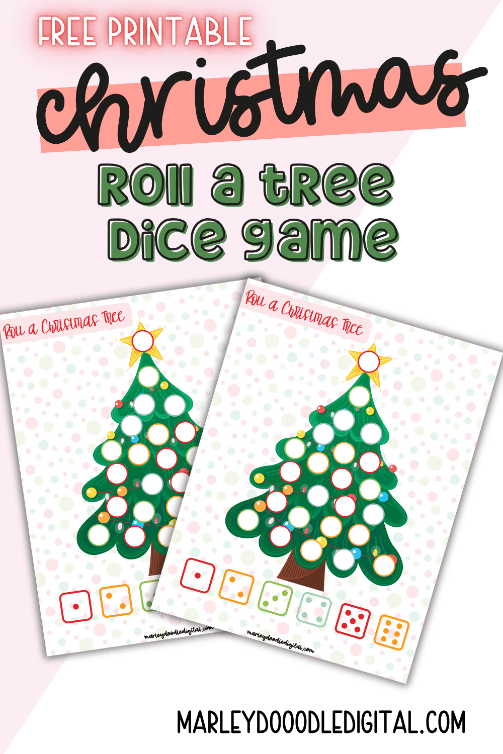 Roll a Christmas Tree Dice Game for Kids (Free Printable!) - Marley ...