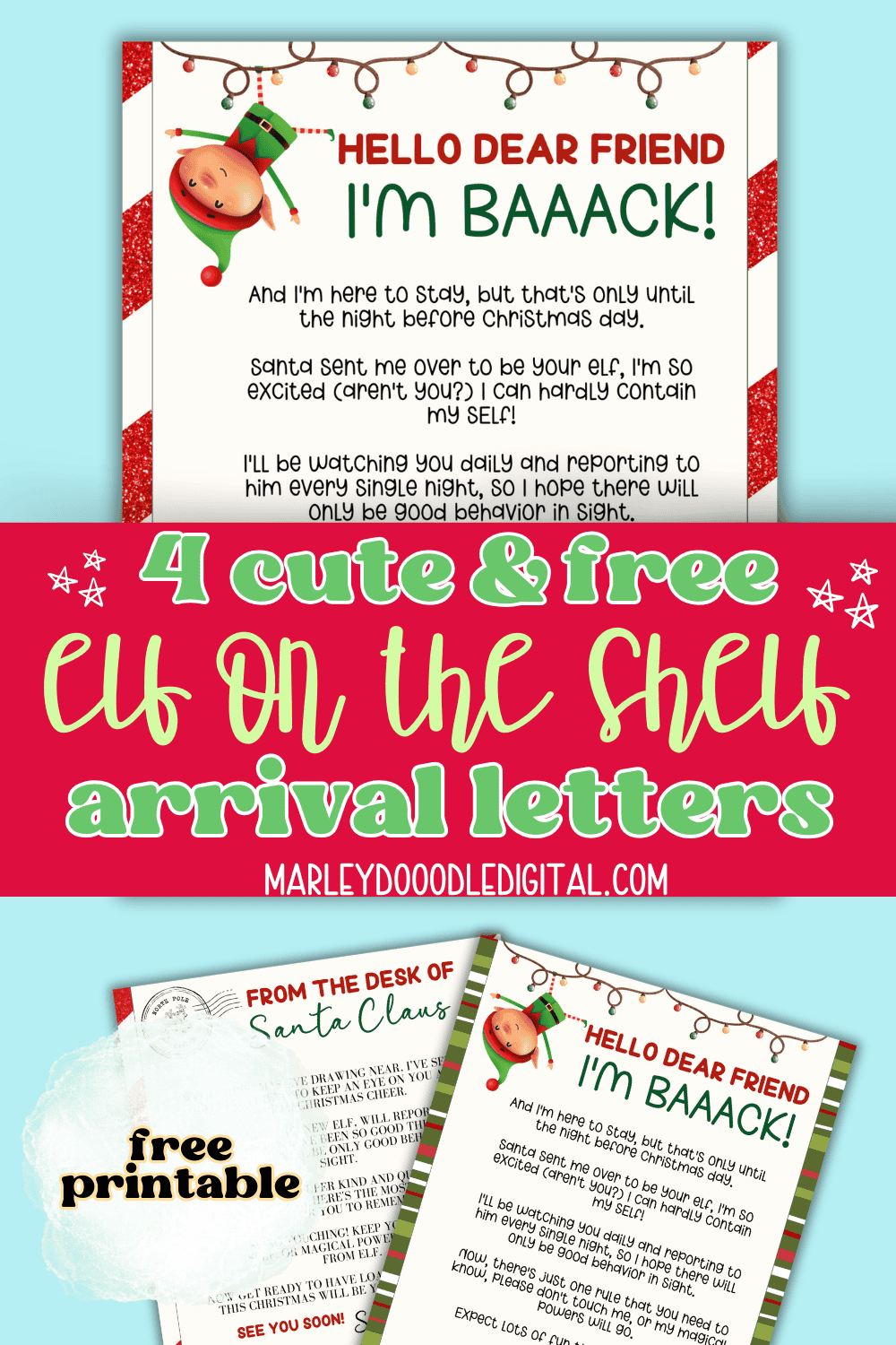Free Elf Arrival Letter Printables - 3 To Choose From! - Marley Doodle ...