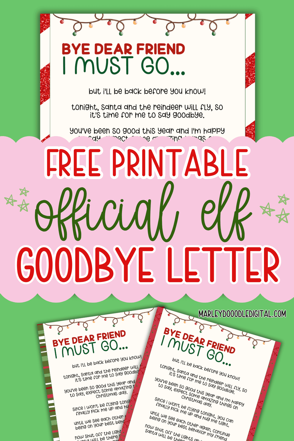 Cute Elf Goodbye Letter Free Printable - 3 To Choose From! - Marley ...