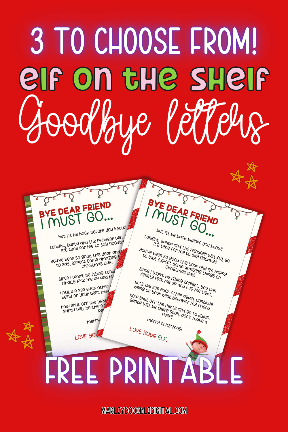 Cute Elf Goodbye Letter Free Printable - 3 To Choose From! - Marley ...