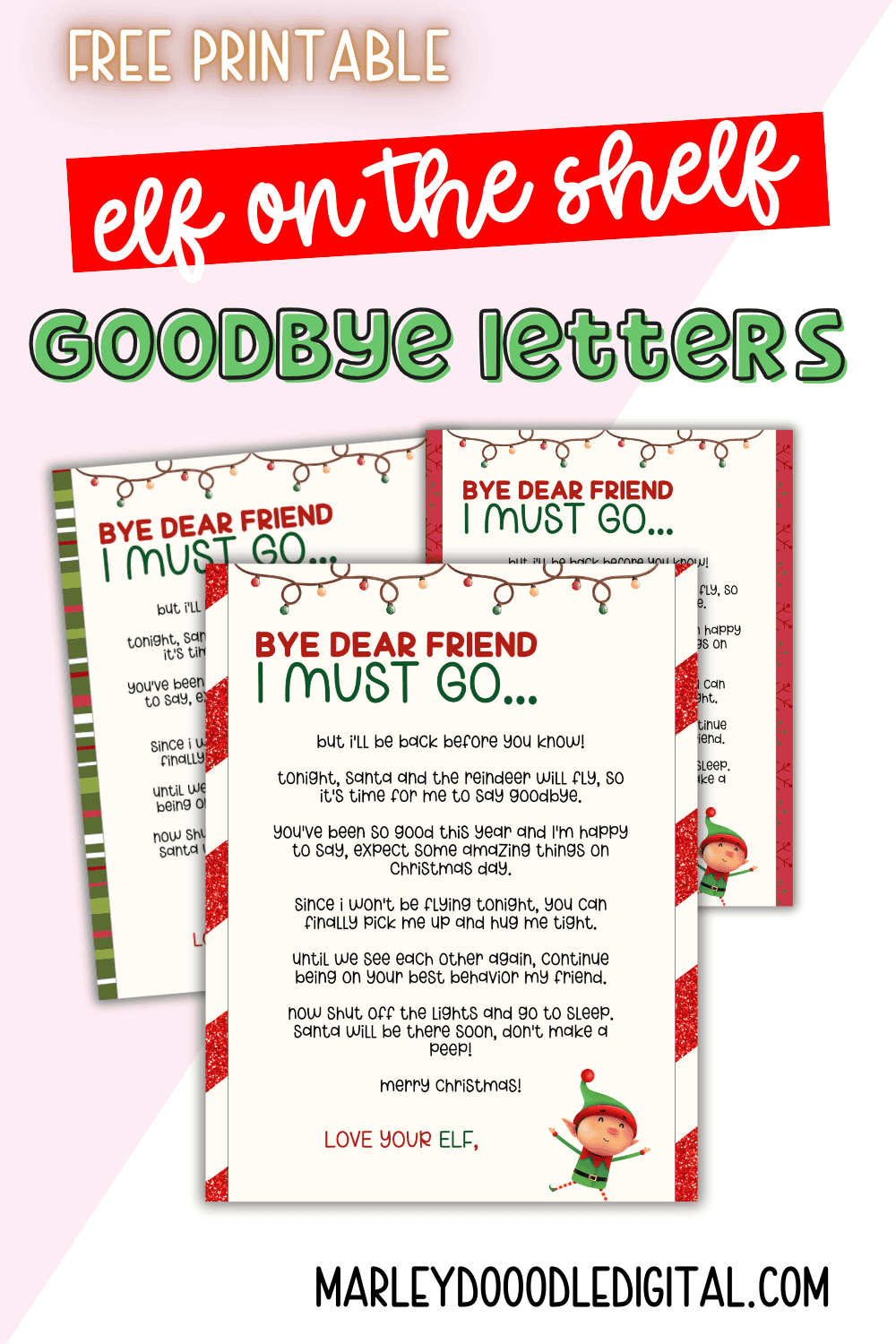 Cute Elf Goodbye Letter Free Printable - 3 To Choose From! - Marley ...