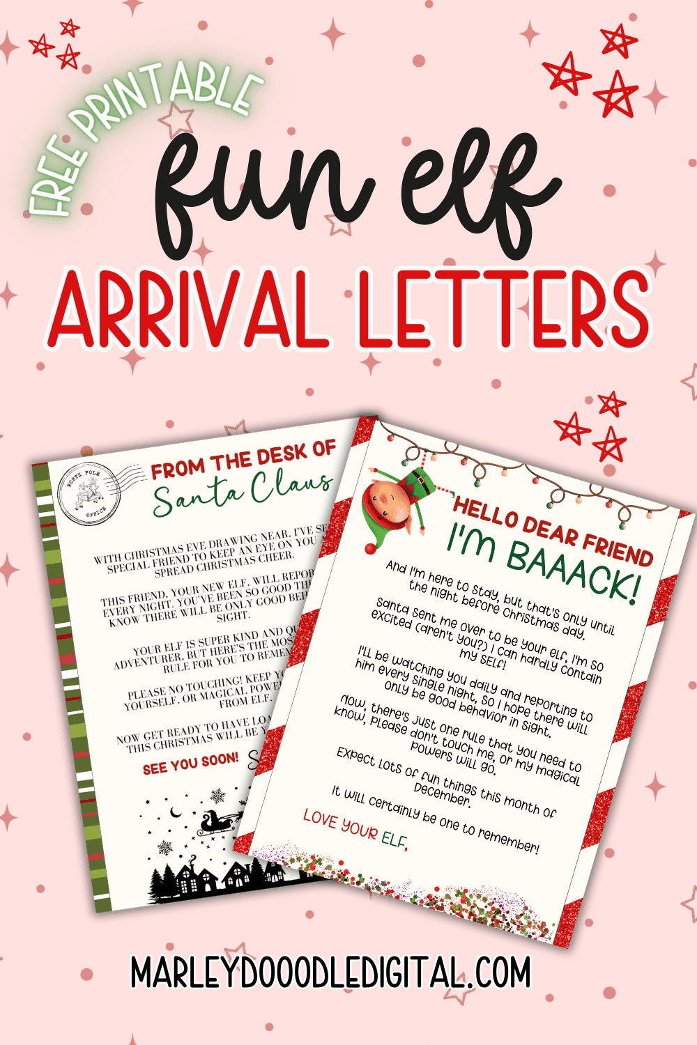 Free Elf Arrival Letter Printables - 3 To Choose From! - Marley Doodle ...