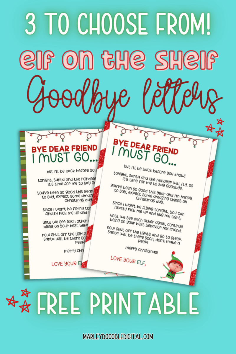 Cute Elf Goodbye Letter Free Printable - 3 To Choose From! - Marley ...