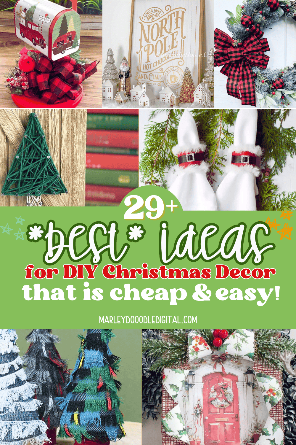 31 Stunning DIY Christmas Decorations Anyone Can Make! - Marley Doodle ...