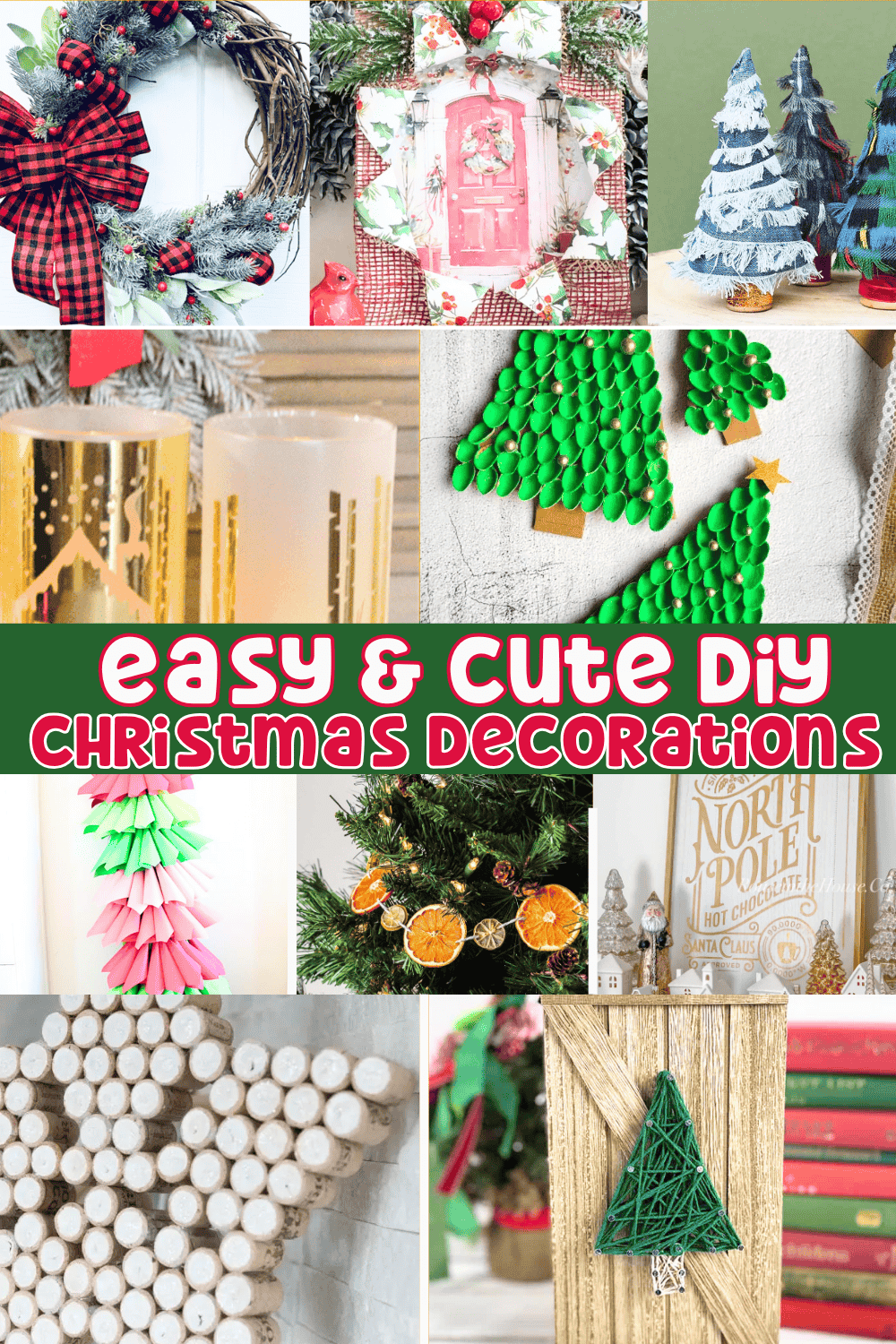 31 Stunning DIY Christmas Decorations Anyone Can Make! - Marley Doodle ...