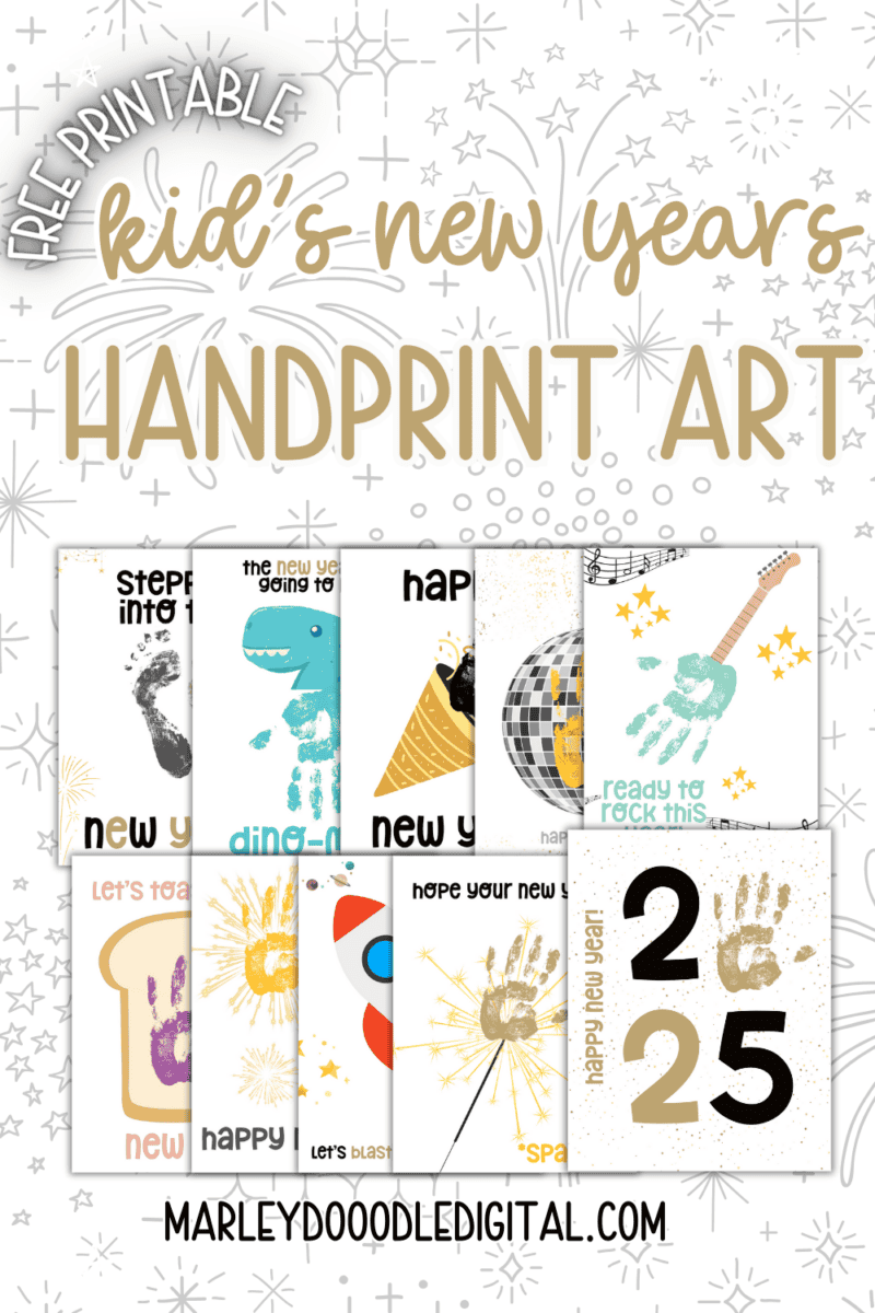 10 Fun Kids New Year's Handprint Art Printables (Free) - Marley Doodle ...