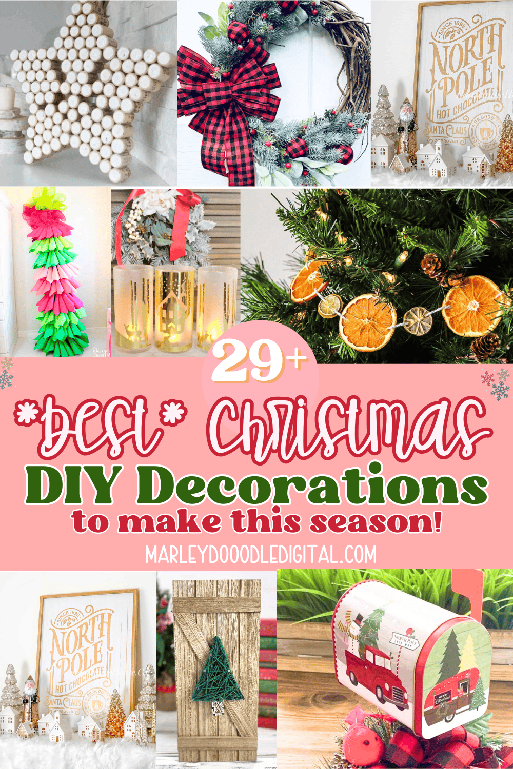 31 Stunning DIY Christmas Decorations Anyone Can Make! - Marley Doodle ...