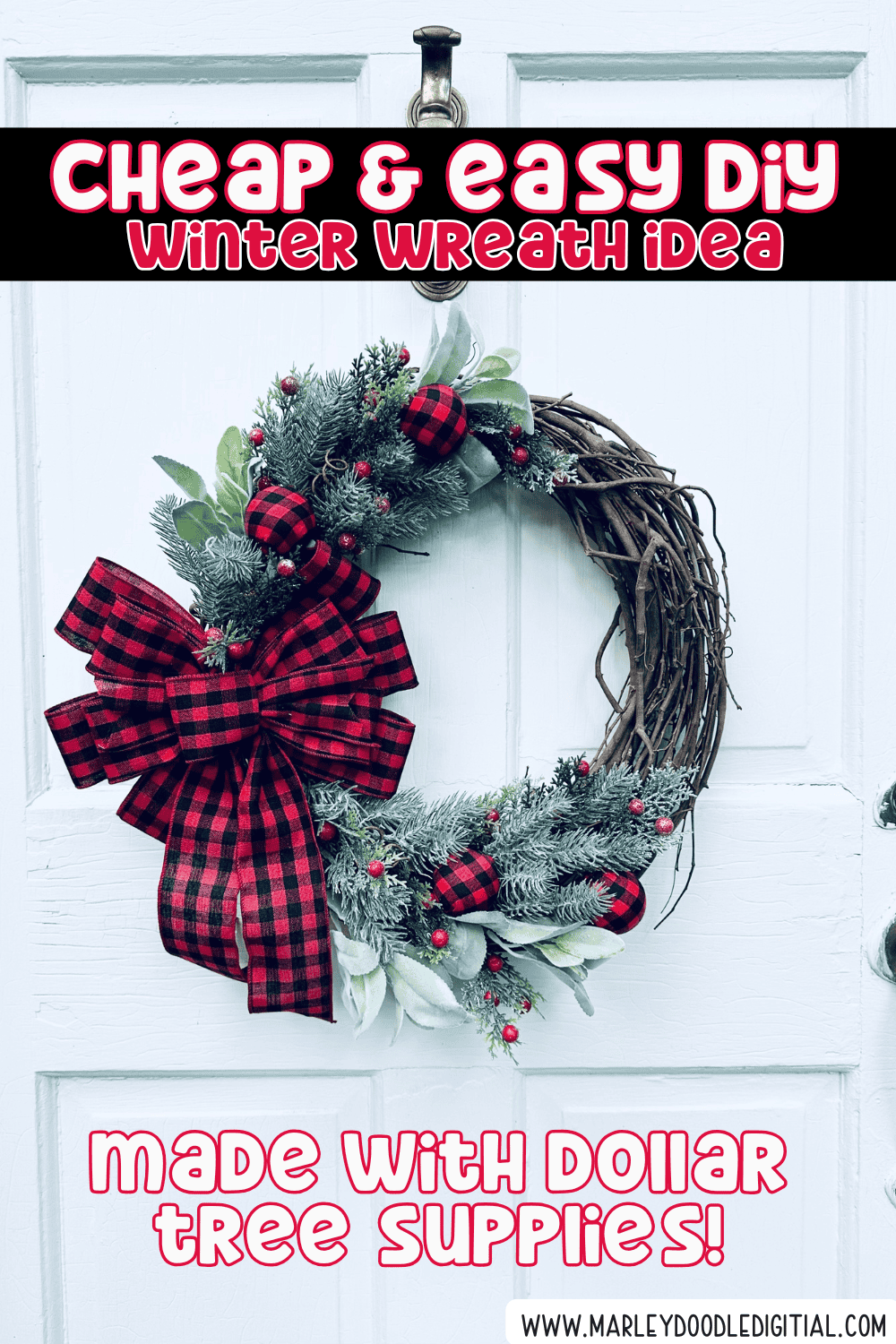 Winter Dollar Tree Farmhouse Wreath (Easy!) - Marley Doodle Digital