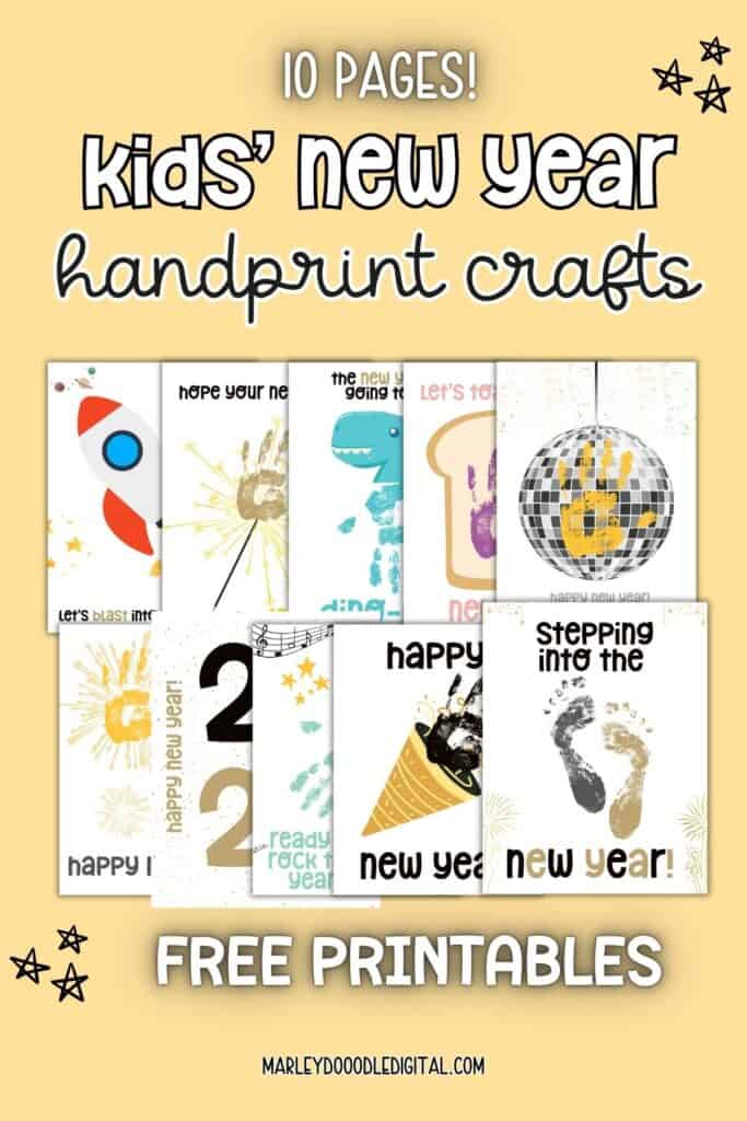 10 Fun Kids New Year's Handprint Art Printables (Free) - Marley Doodle ...