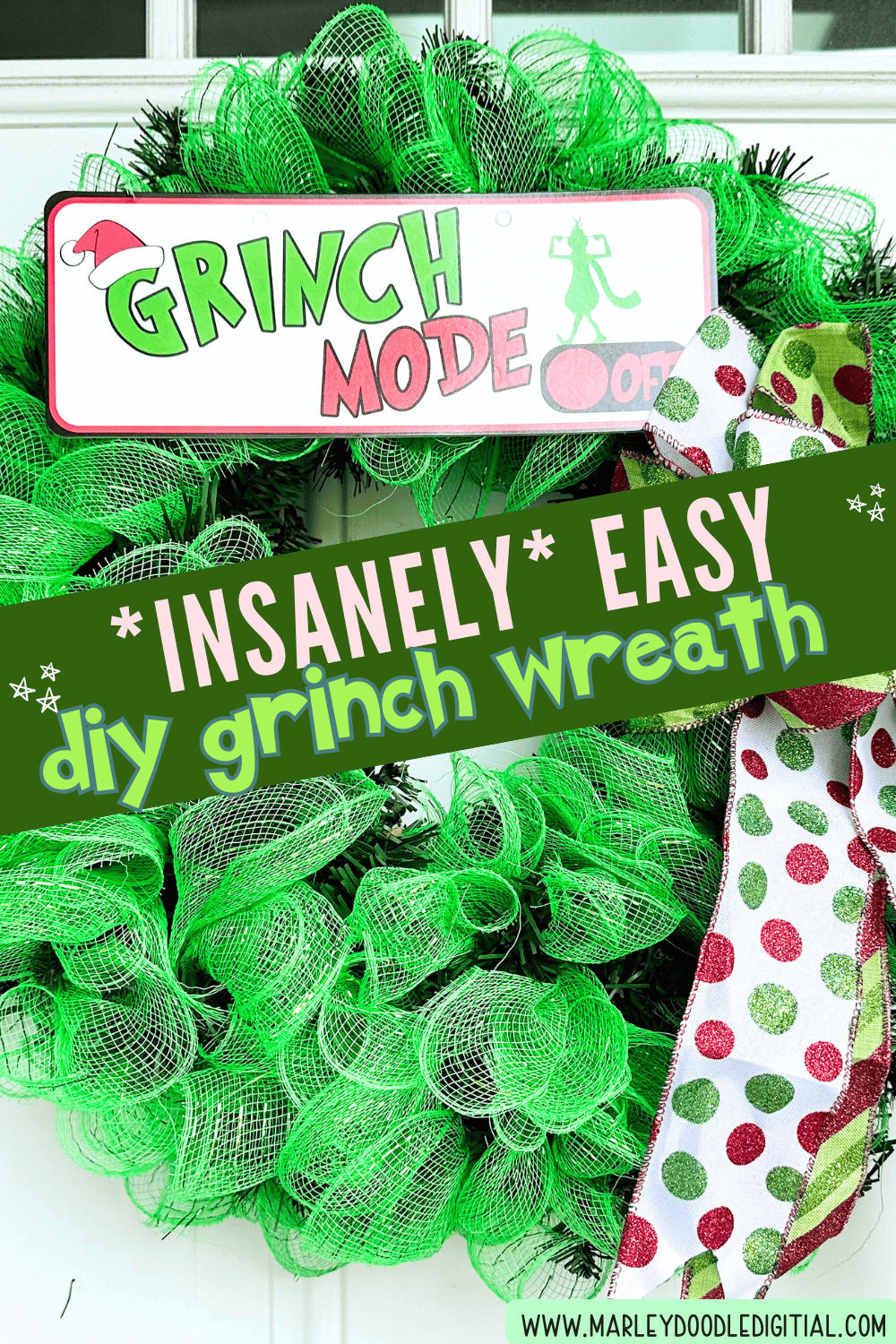 Easy DIY Grinch Mesh Wreath - Marley Doodle Digital