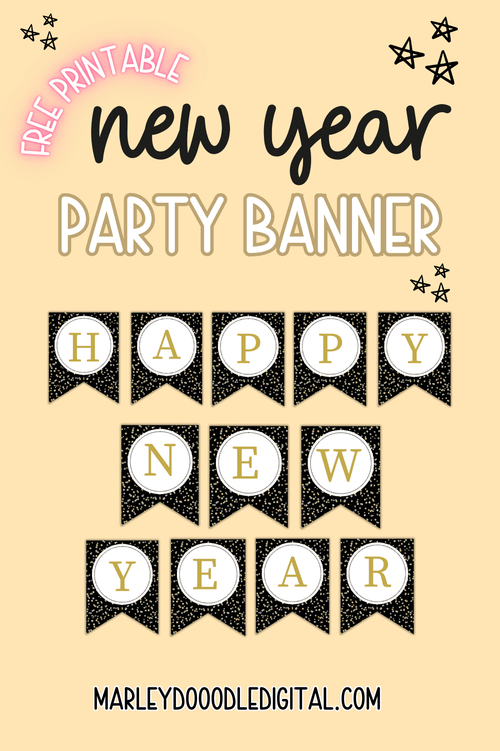 Free Printable Happy New Year Banner (Includes all letters!) - Marley ...