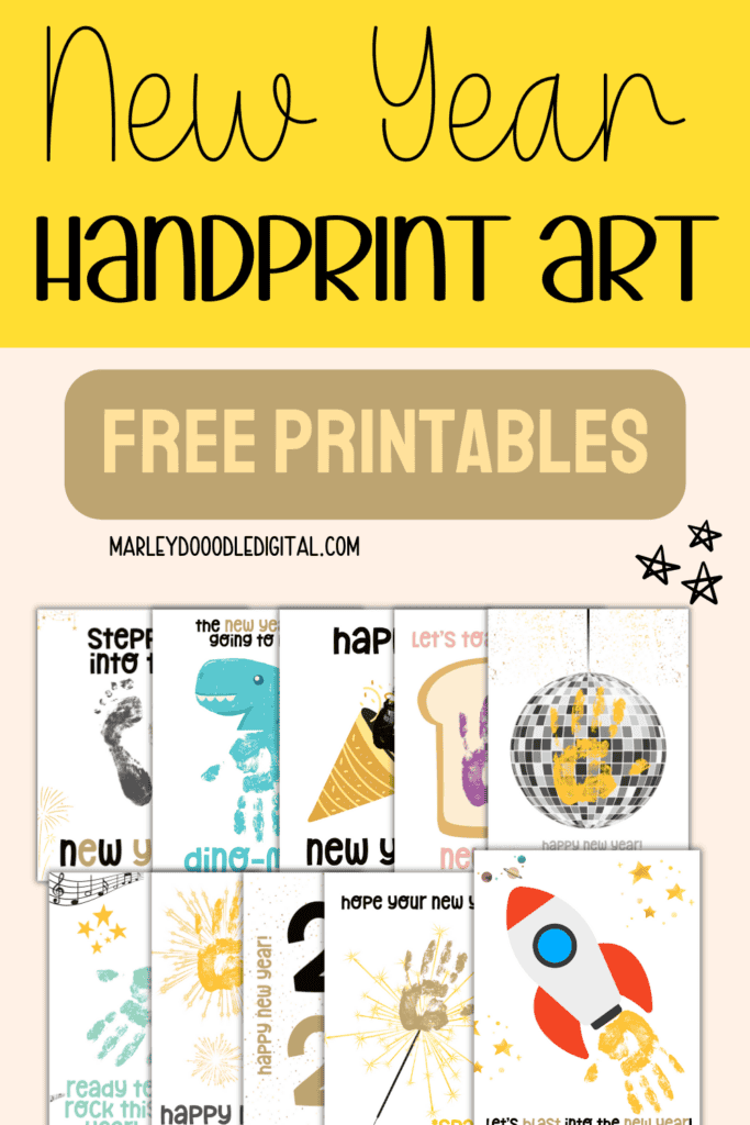 10 Fun Kids New Year's Handprint Art Printables (Free) - Marley Doodle ...