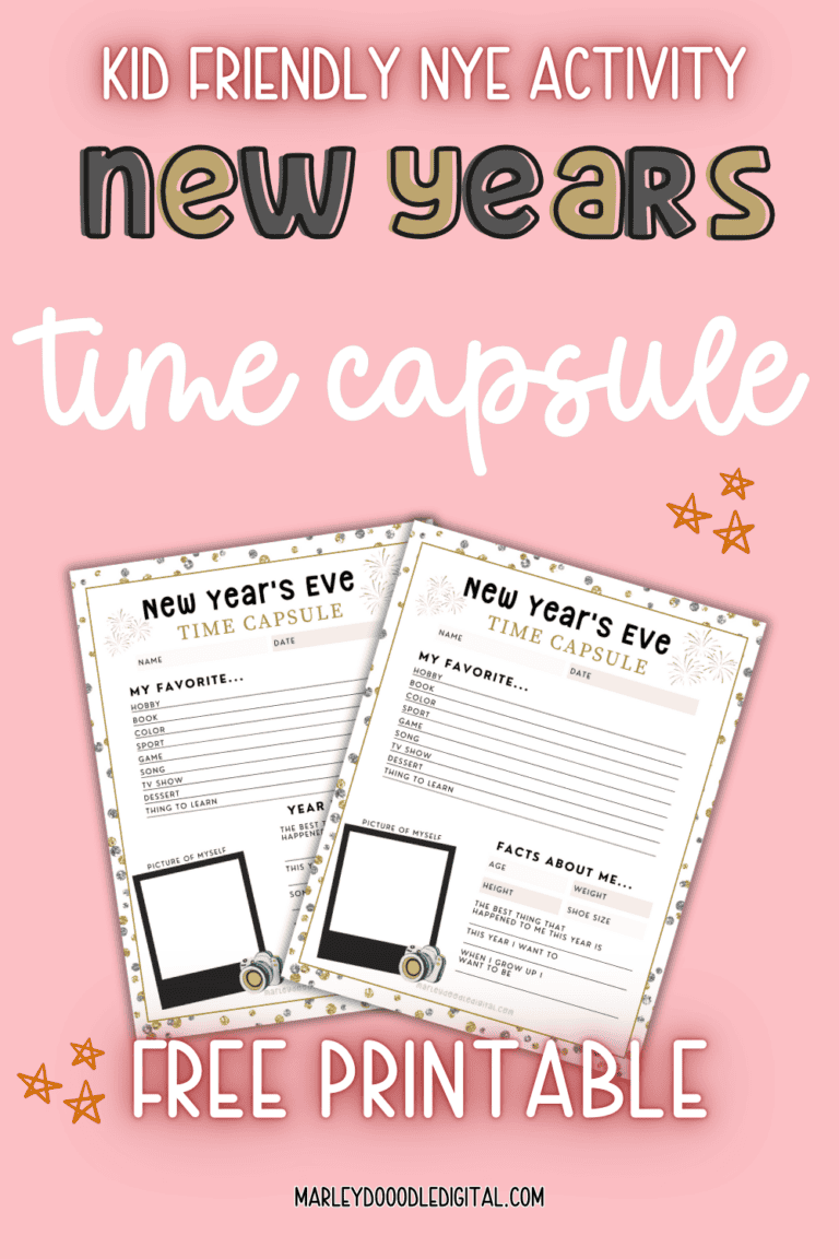 Free Printable New Year's Time Capsule Sheet (+ fun ideas) - Marley ...