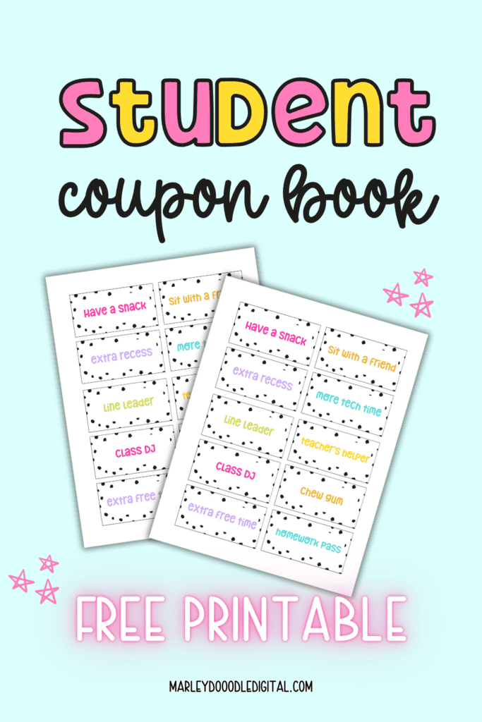 Free Printable Student Reward Coupons - Marley Doodle Digital