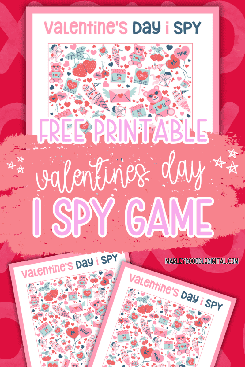 Cute & Fun Valentine's Day I Spy Printable - Marley Doodle Digital