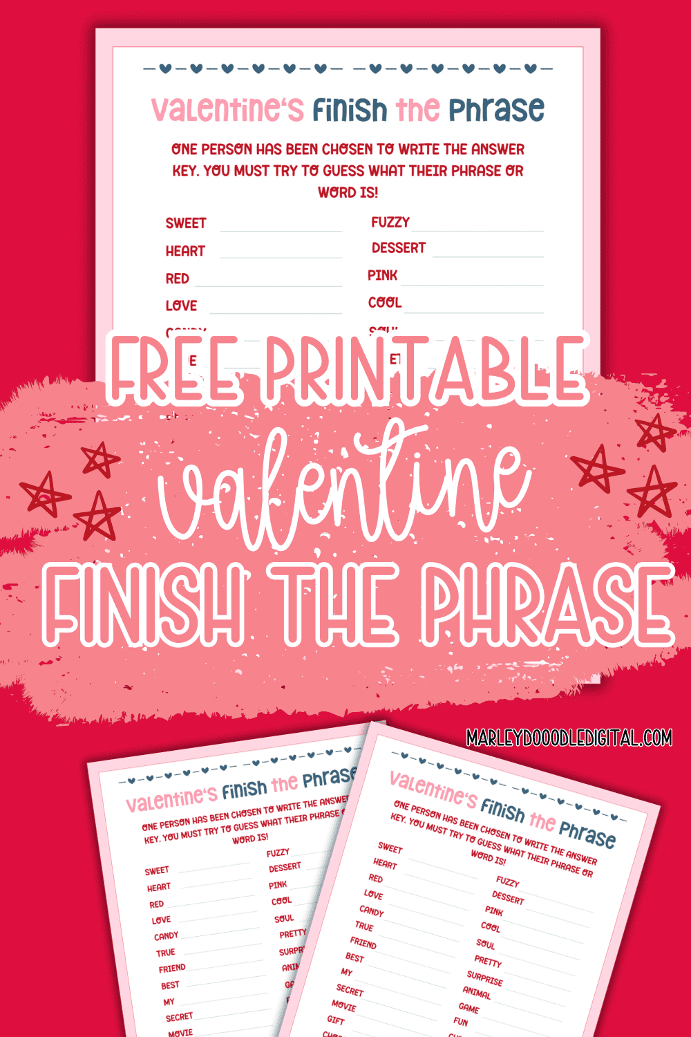 Fun Valentine's Day Finish the Phrase Game (Free Printable!) - Marley ...