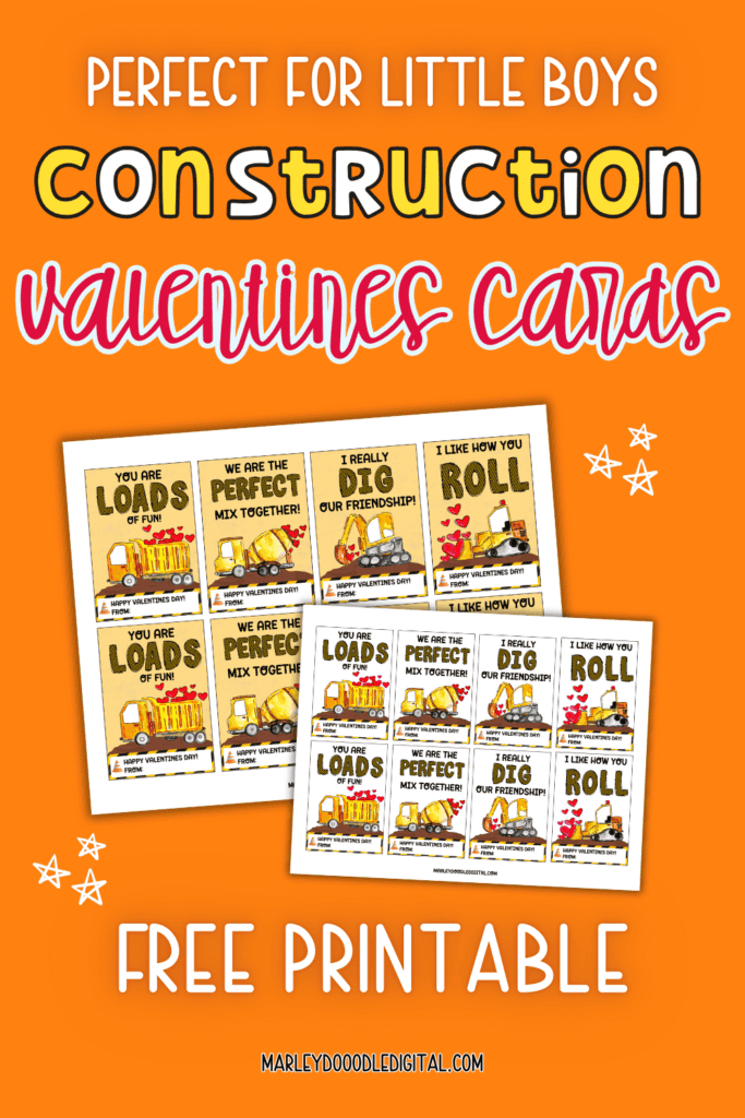 Free Printable Construction Valentine’s Day Cards for Kids - Marley ...