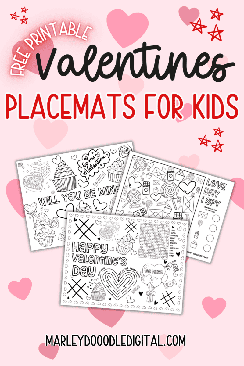 3 Cute and Free Printable Kids Valentine's Day Activity Placemats ...