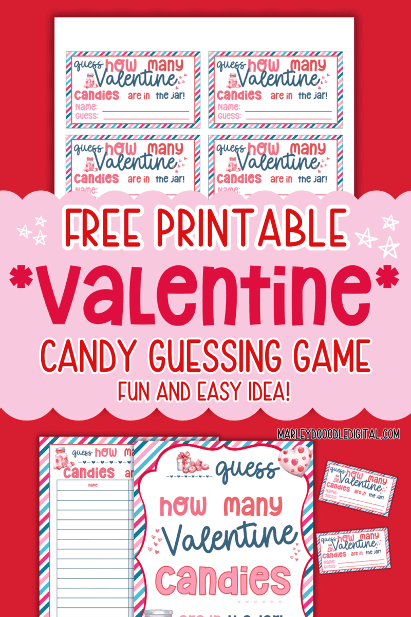 How Many Valentine Candies Are in the Jar? (Free Printables) - Marley ...