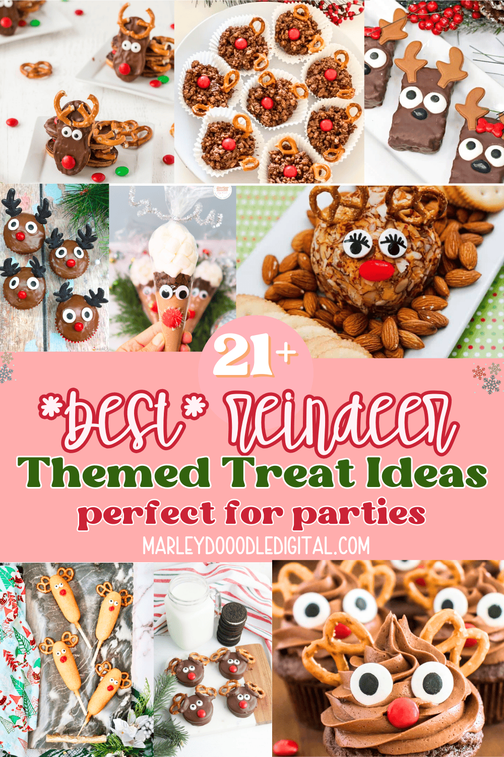 21+ Fun & Festive Reindeer Themed Food Ideas You Have to See! - Marley ...