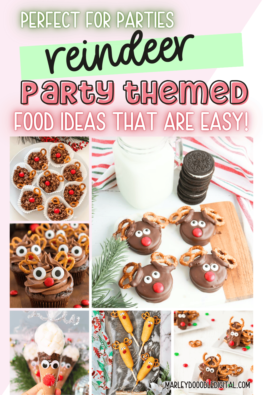 21+ Fun & Festive Reindeer Themed Food Ideas You Have to See! - Marley ...
