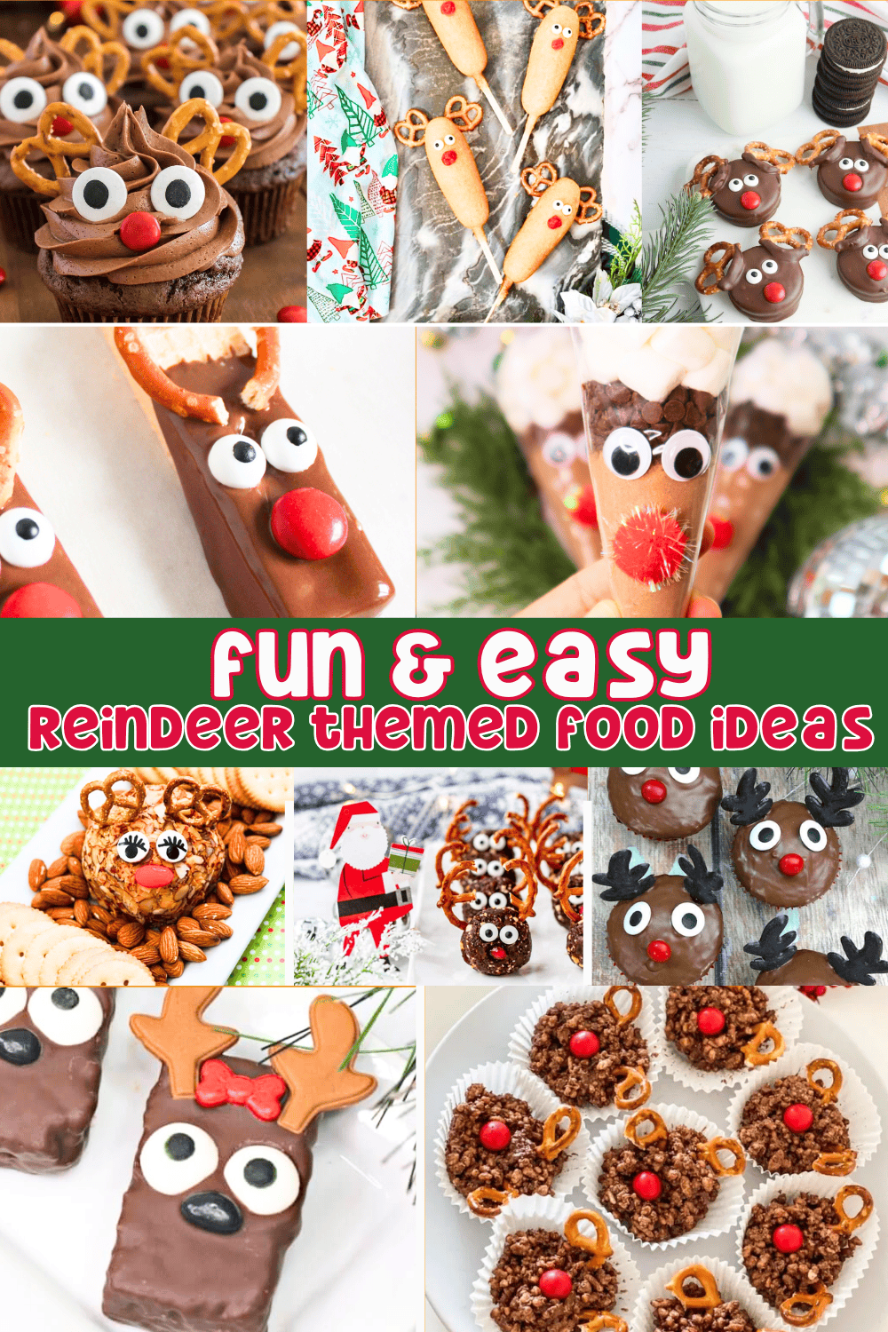21+ Fun & Festive Reindeer Themed Food Ideas You Have to See! - Marley ...
