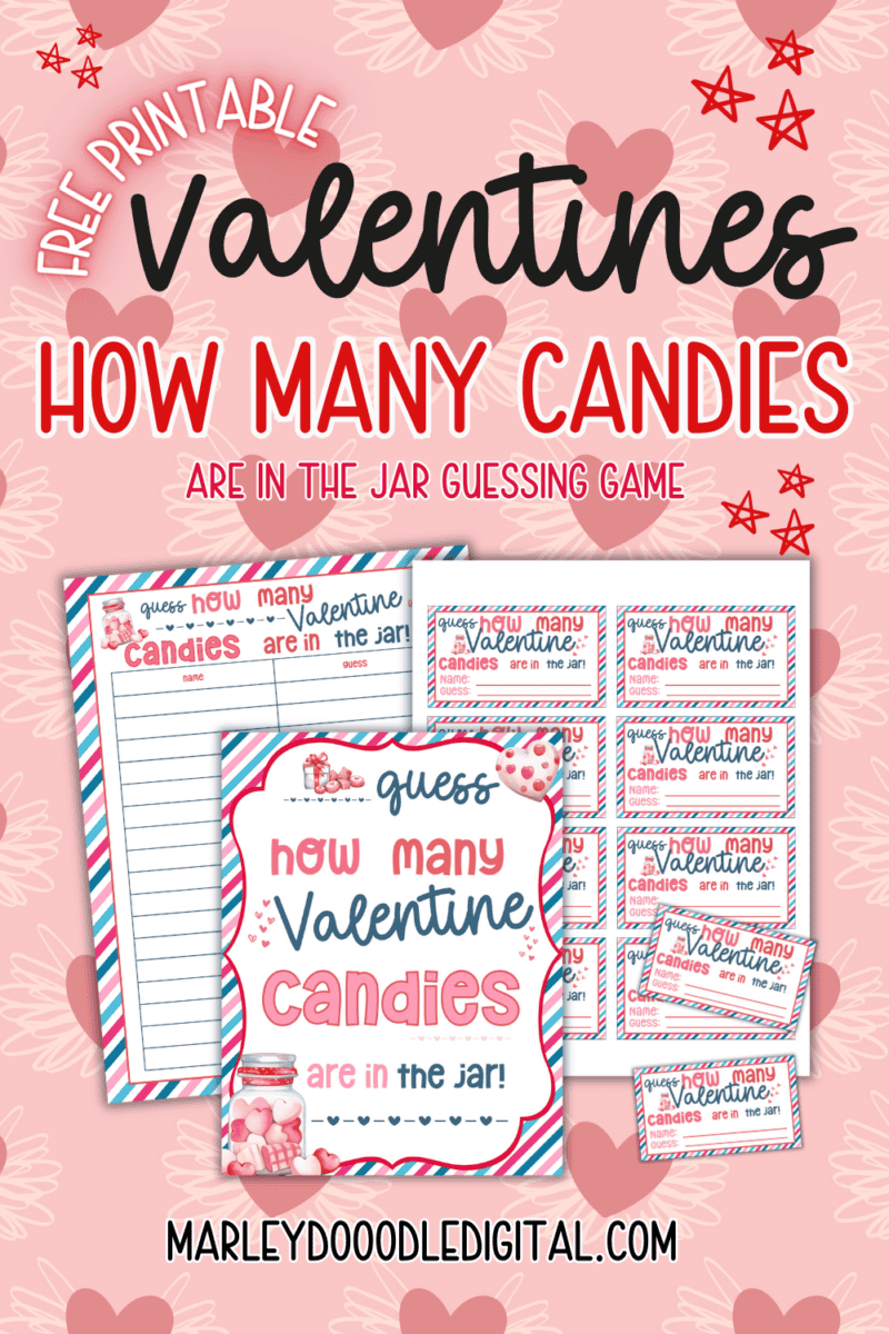How Many Valentine Candies Are in the Jar? (Free Printables) - Marley ...