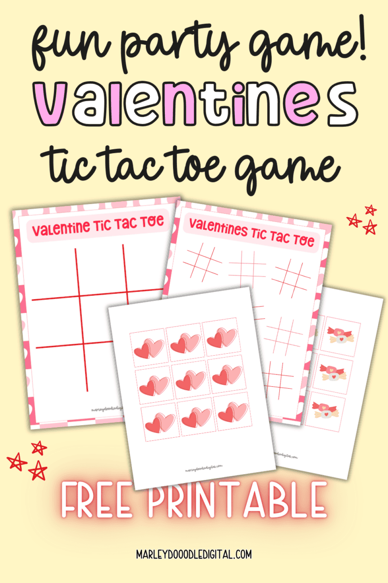 Free Printable Kids Valentines Tic Tac Toe Game (2 Versions!) - Marley ...