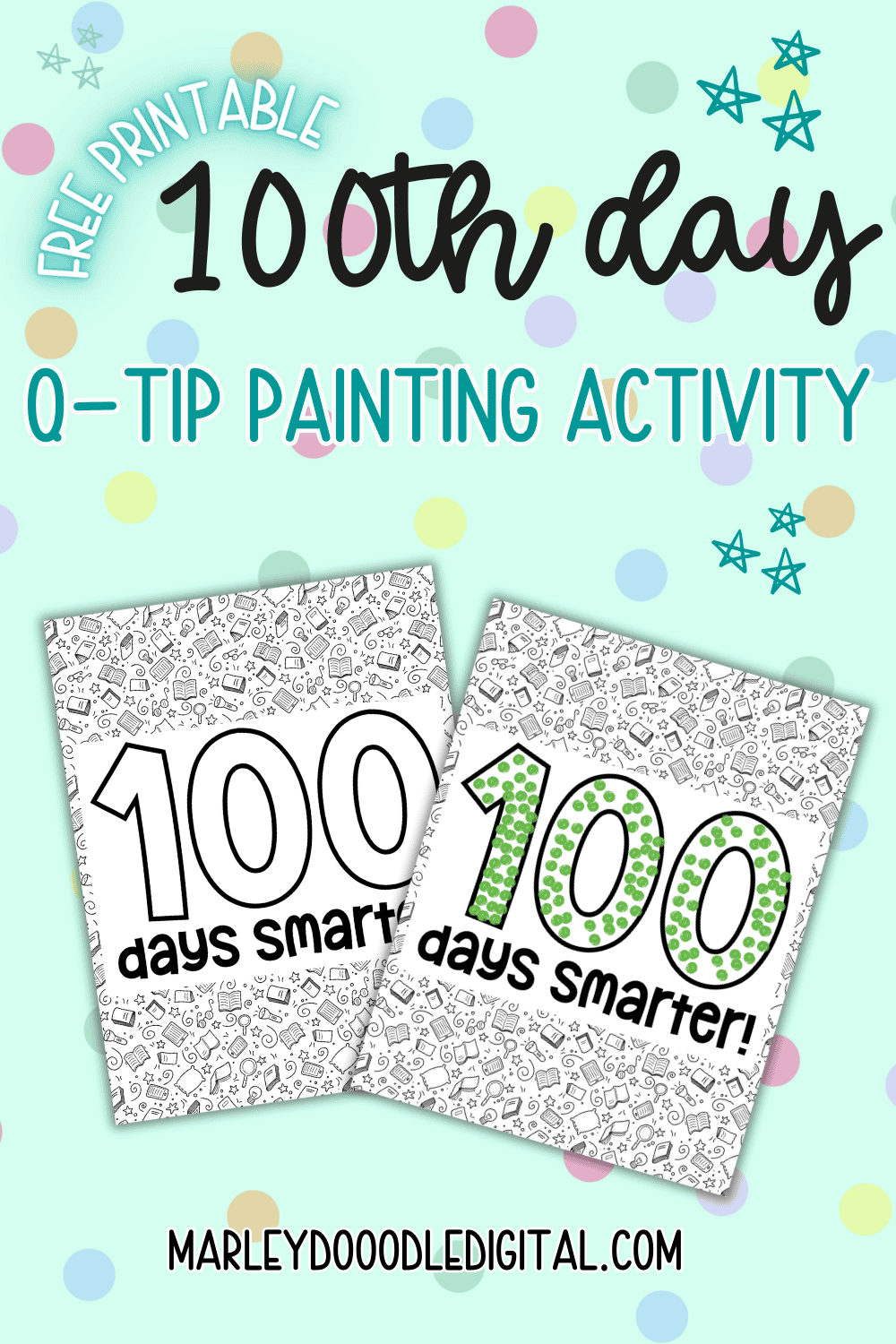 100th Day of School Q-Tip Painting Activity - Marley Doodle Digital