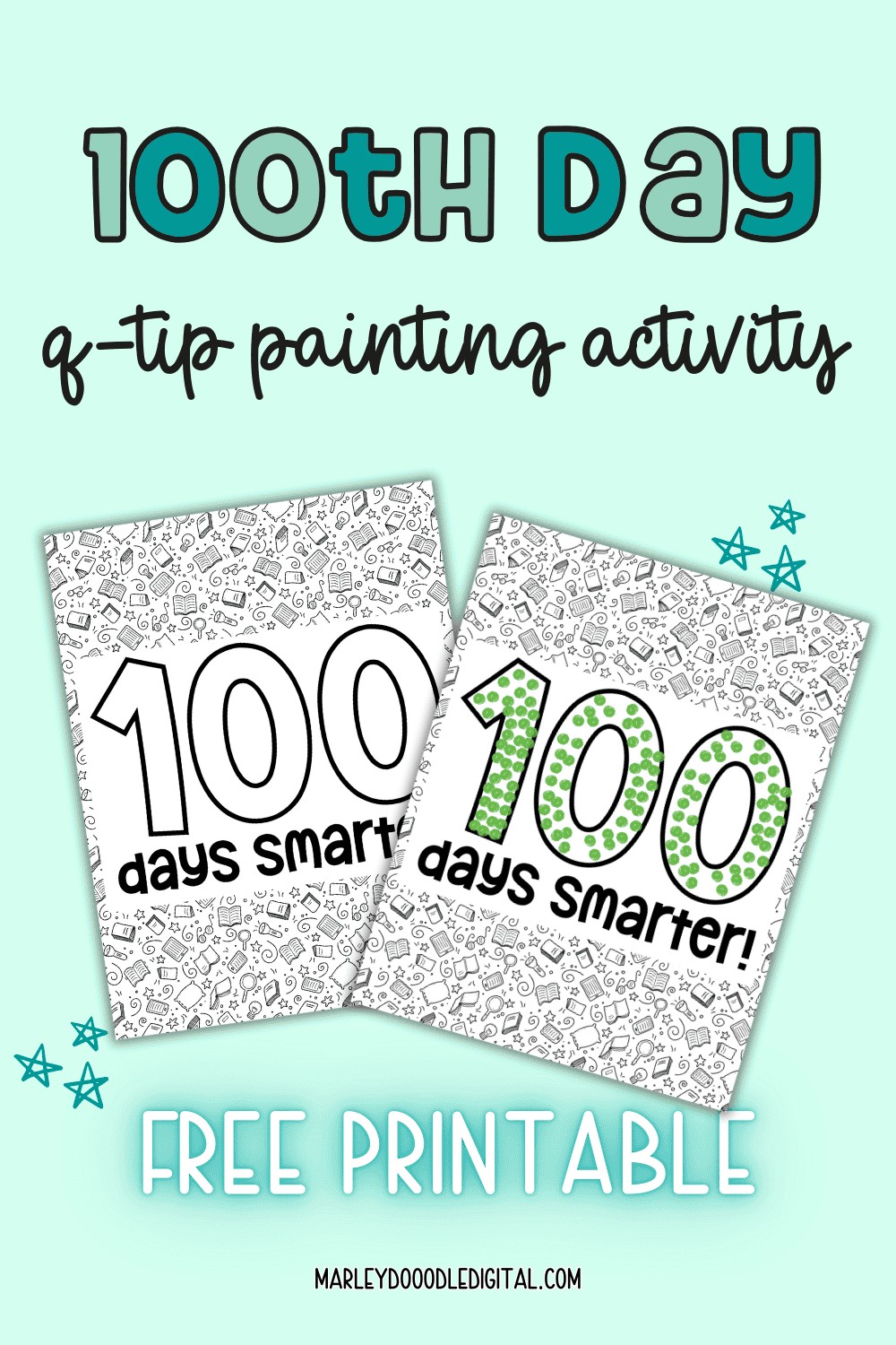 100th Day of School Q-Tip Painting Activity - Marley Doodle Digital