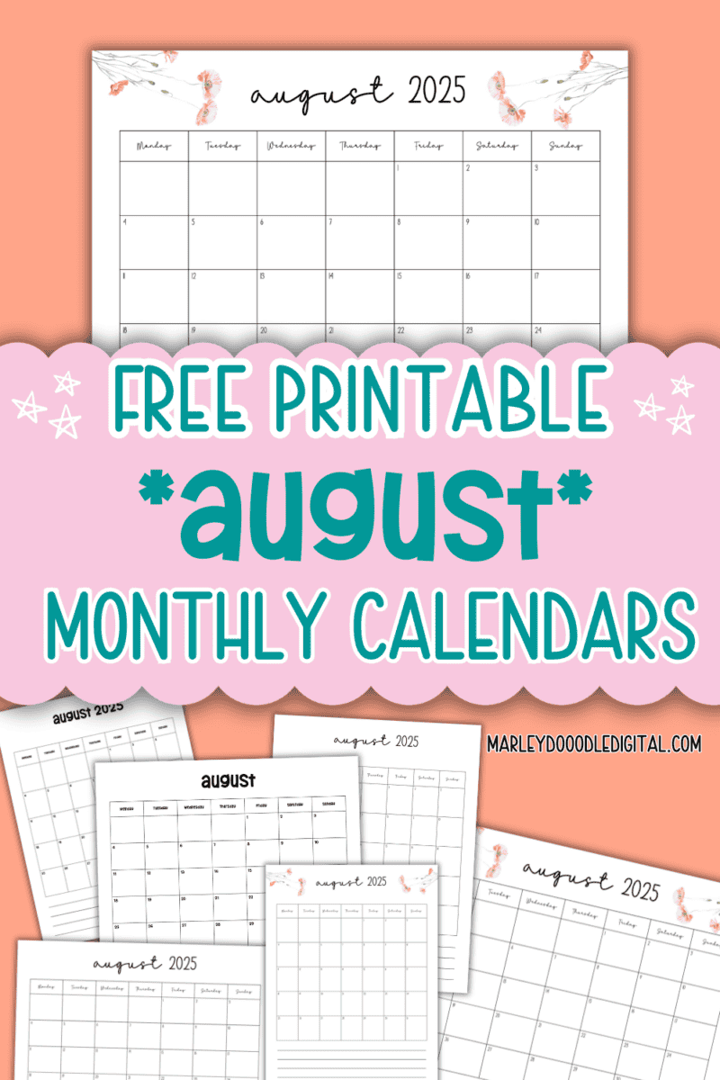 August Monthly Calendar Printables - Marley Doodle Digital