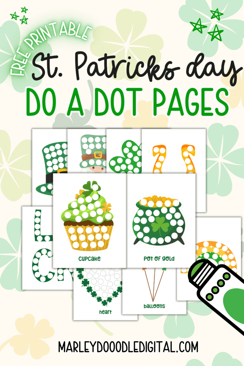 10 Free & Fun St. Patrick's Day Do-A-Dot Printables - Marley Doodle Digital