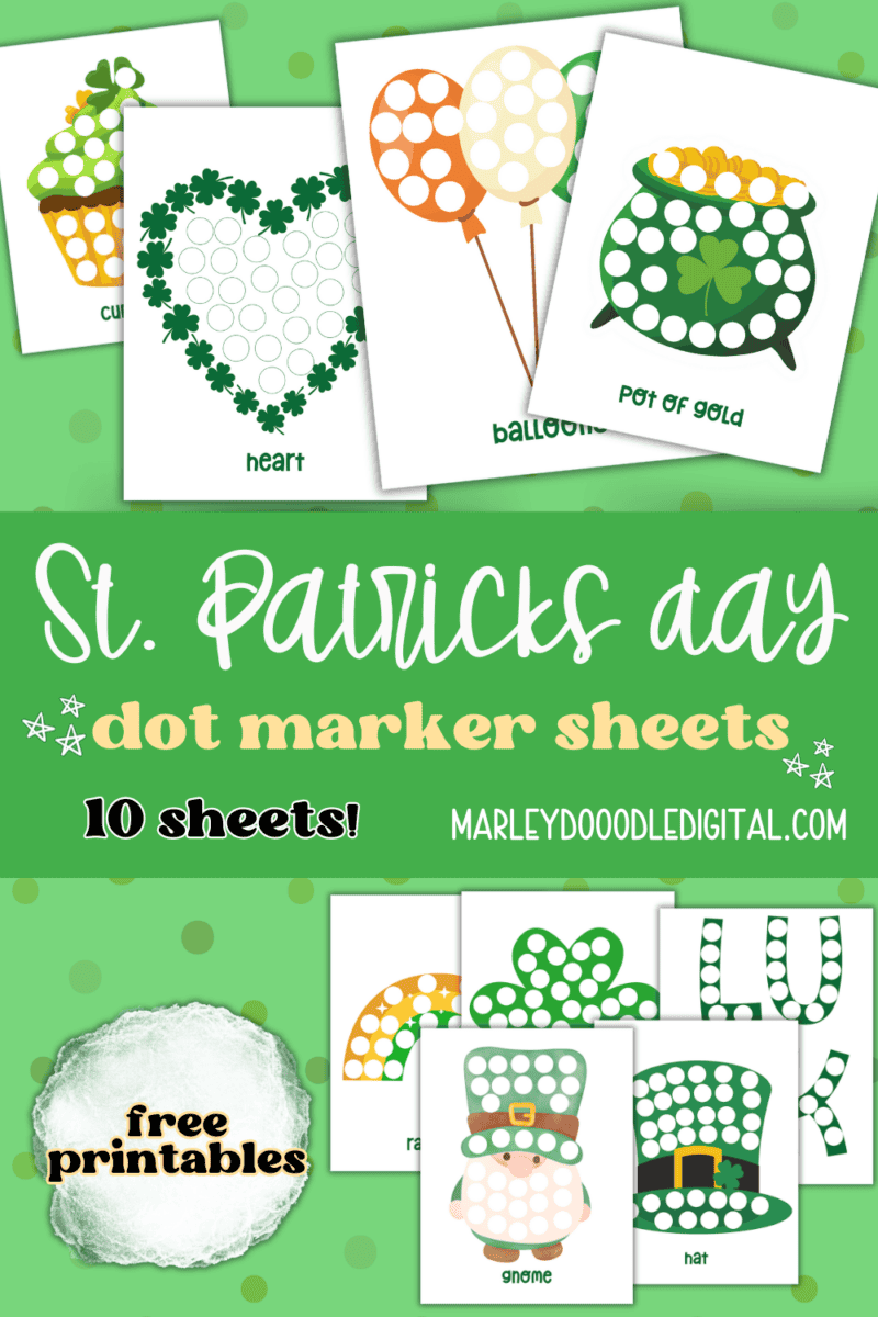 10 Free & Fun St. Patrick's Day Do-A-Dot Printables - Marley Doodle Digital