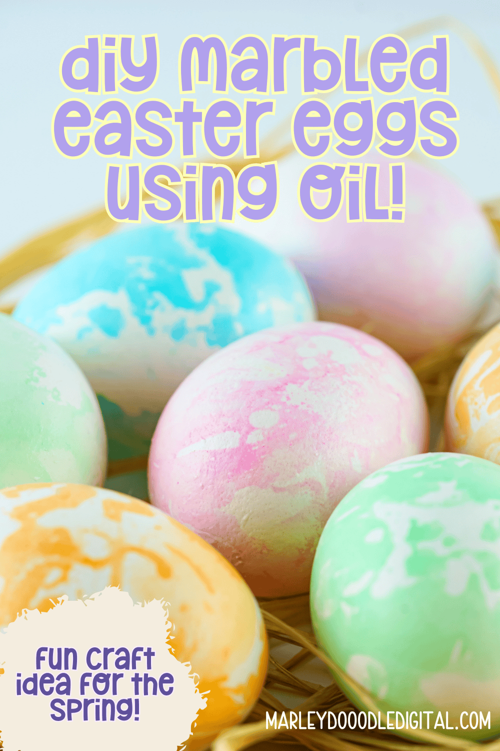 Perfectly Marbled Easter Eggs (Using Oil!) - Marley Doodle Digital