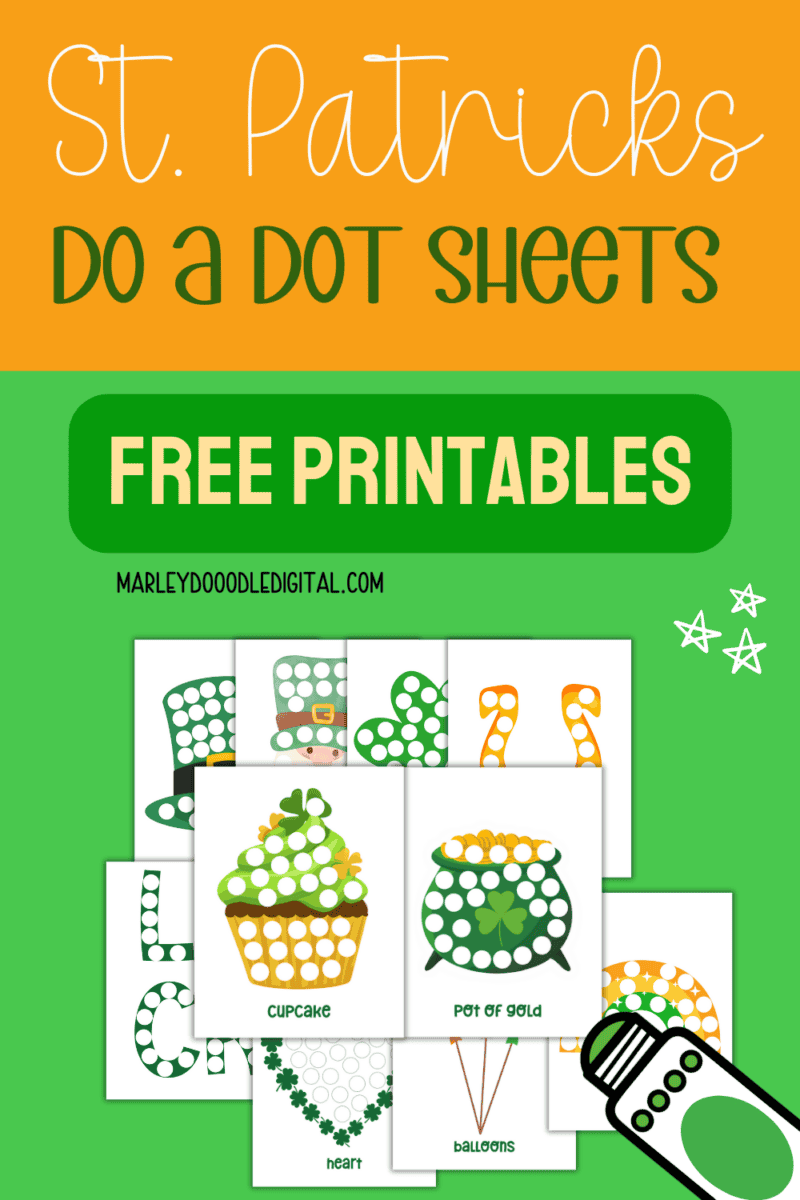 10 Free & Fun St. Patrick's Day Do-A-Dot Printables - Marley Doodle Digital