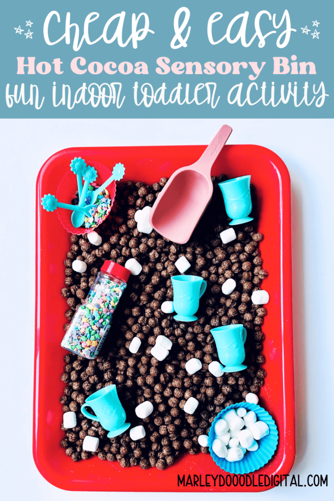 Hot Cocoa Sensory Bin (Easy Winter Toddler Idea!) - Marley Doodle Digital