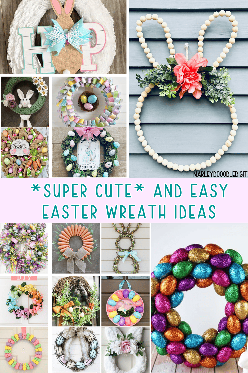 21 Easy & Festive DIY Easter Wreaths - Marley Doodle Digital