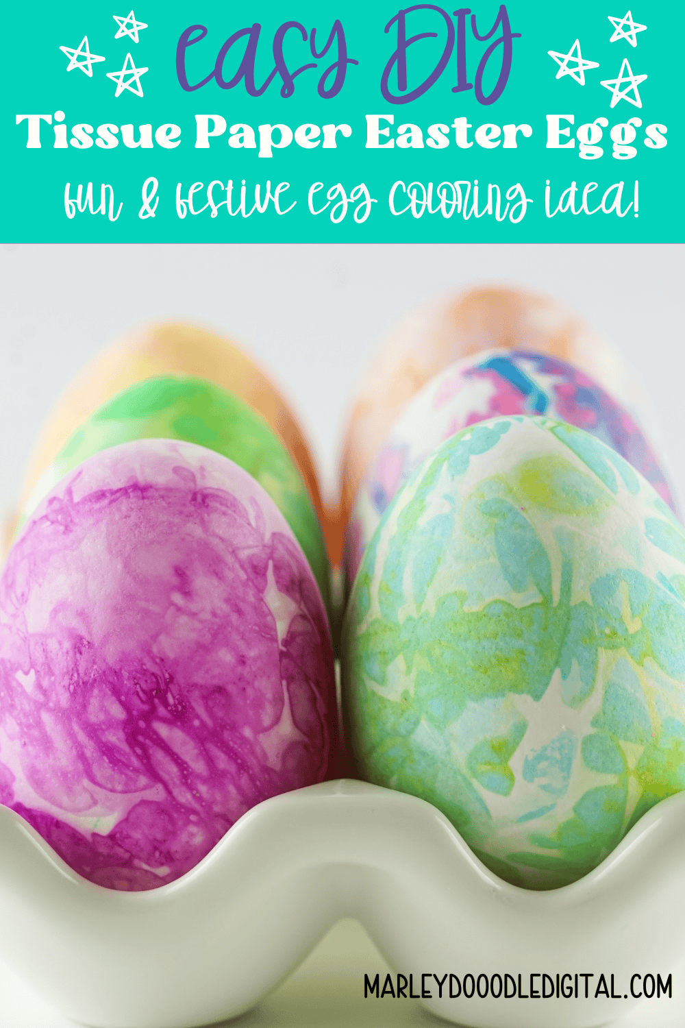 Tissue Paper Dyed Easter Eggs (No Food Coloring Needed!) - Marley ...
