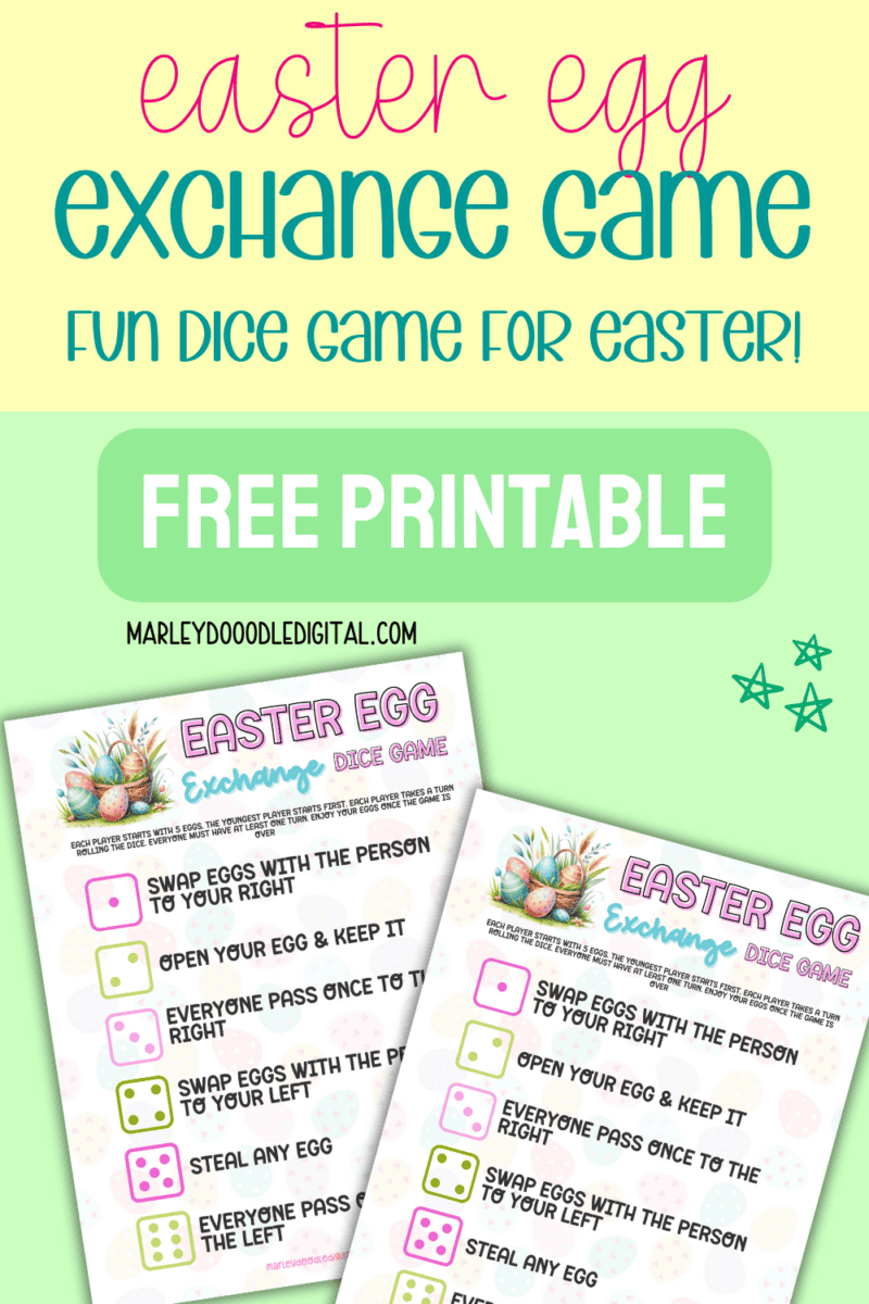 Easter Egg Exchange Dice Game (Free Printable) - Marley Doodle Digital
